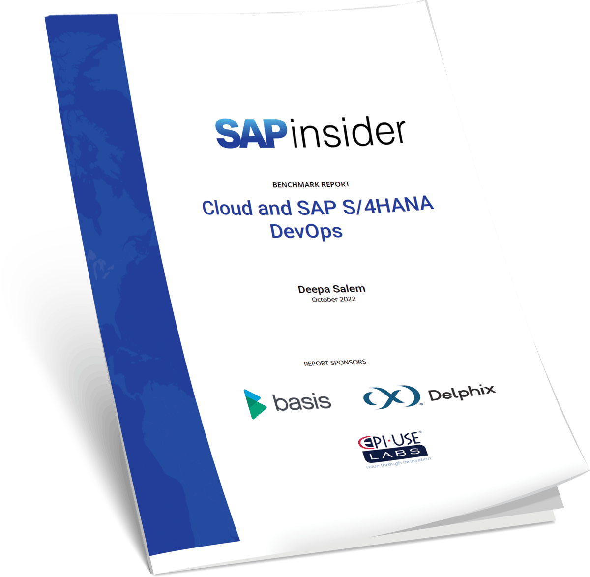 Benchmark Report: Cloud and SAP S/4HANA DevOps: Download