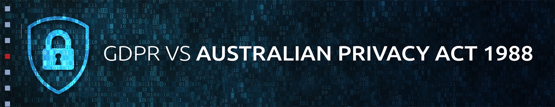 GDPR versus the Australian Privacy Act