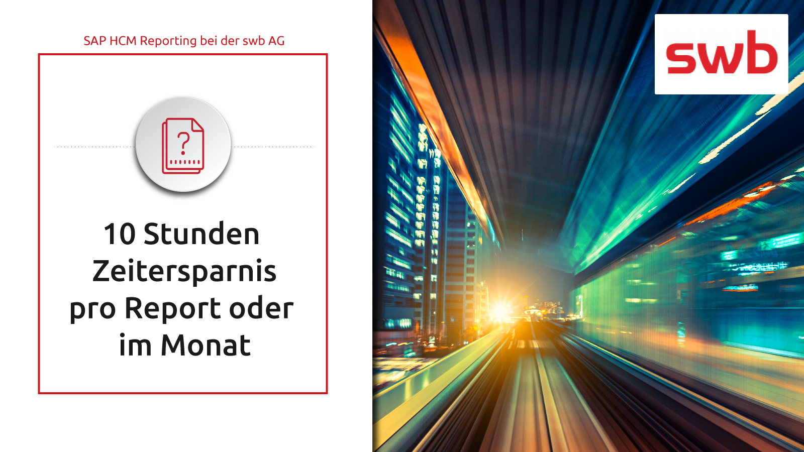 “VOLLE KRAFT VORAUS” im HR-Reporting für Energieversorger swb