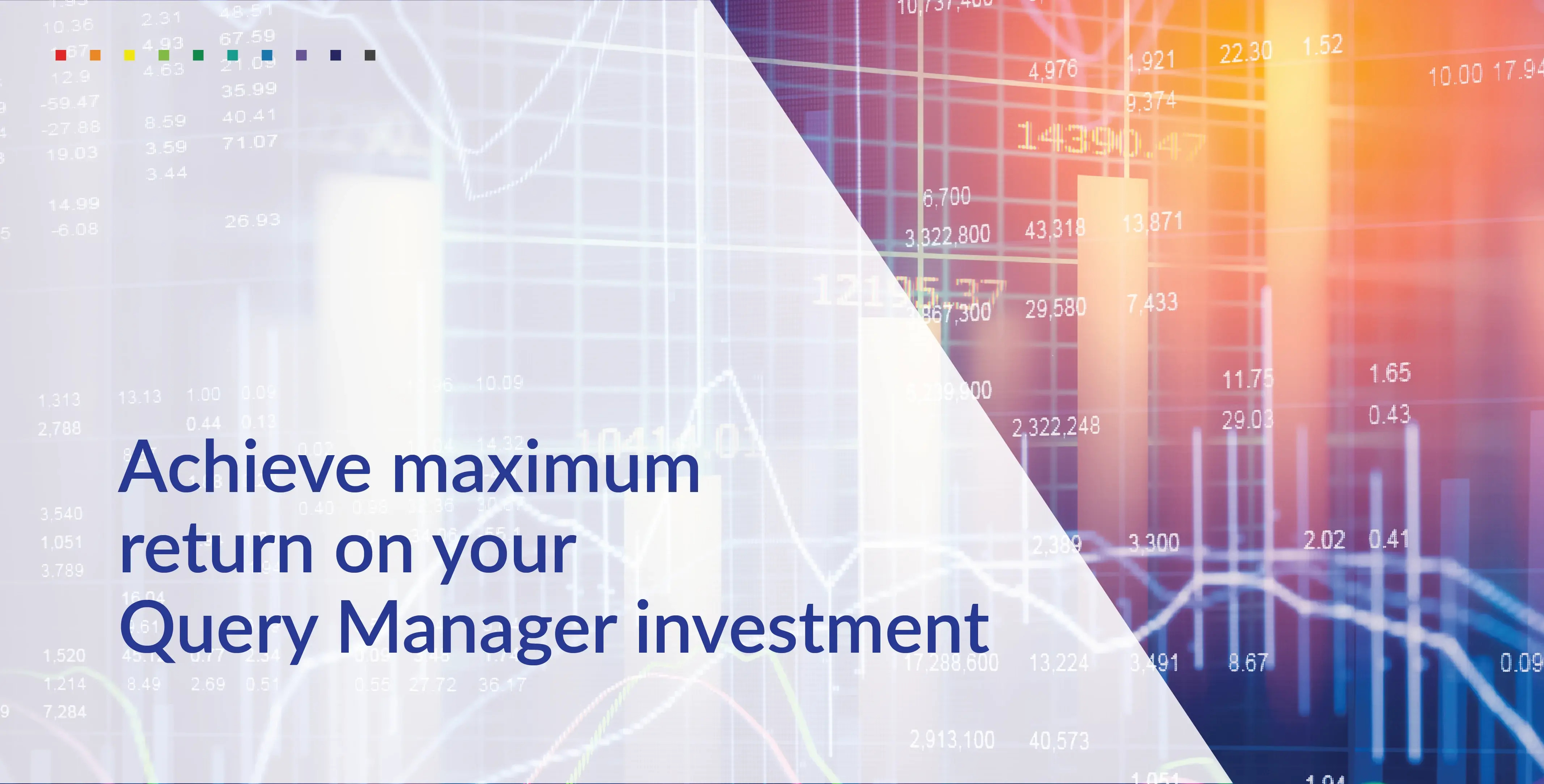 Query Manager Add-ons: Maximise your SAP investment in Query Manager