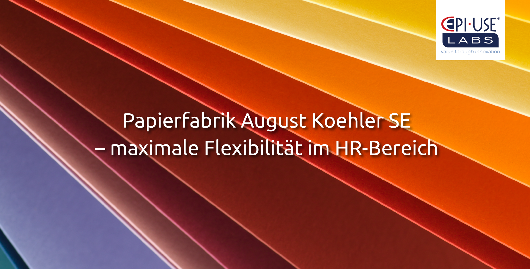 Koehler Paper SE – maximale Flexibilität im HR-Bereich