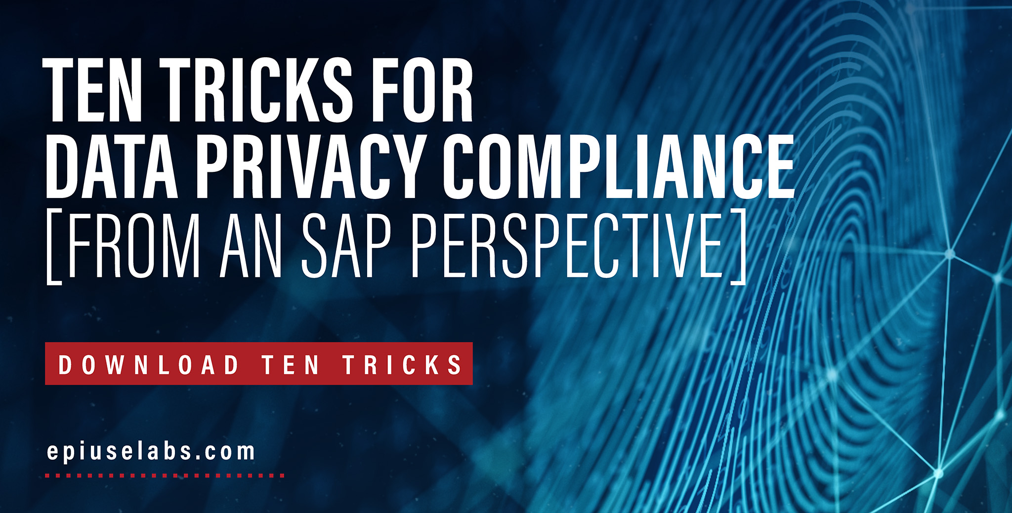Ten tricks for SAP Data Privacy compliance